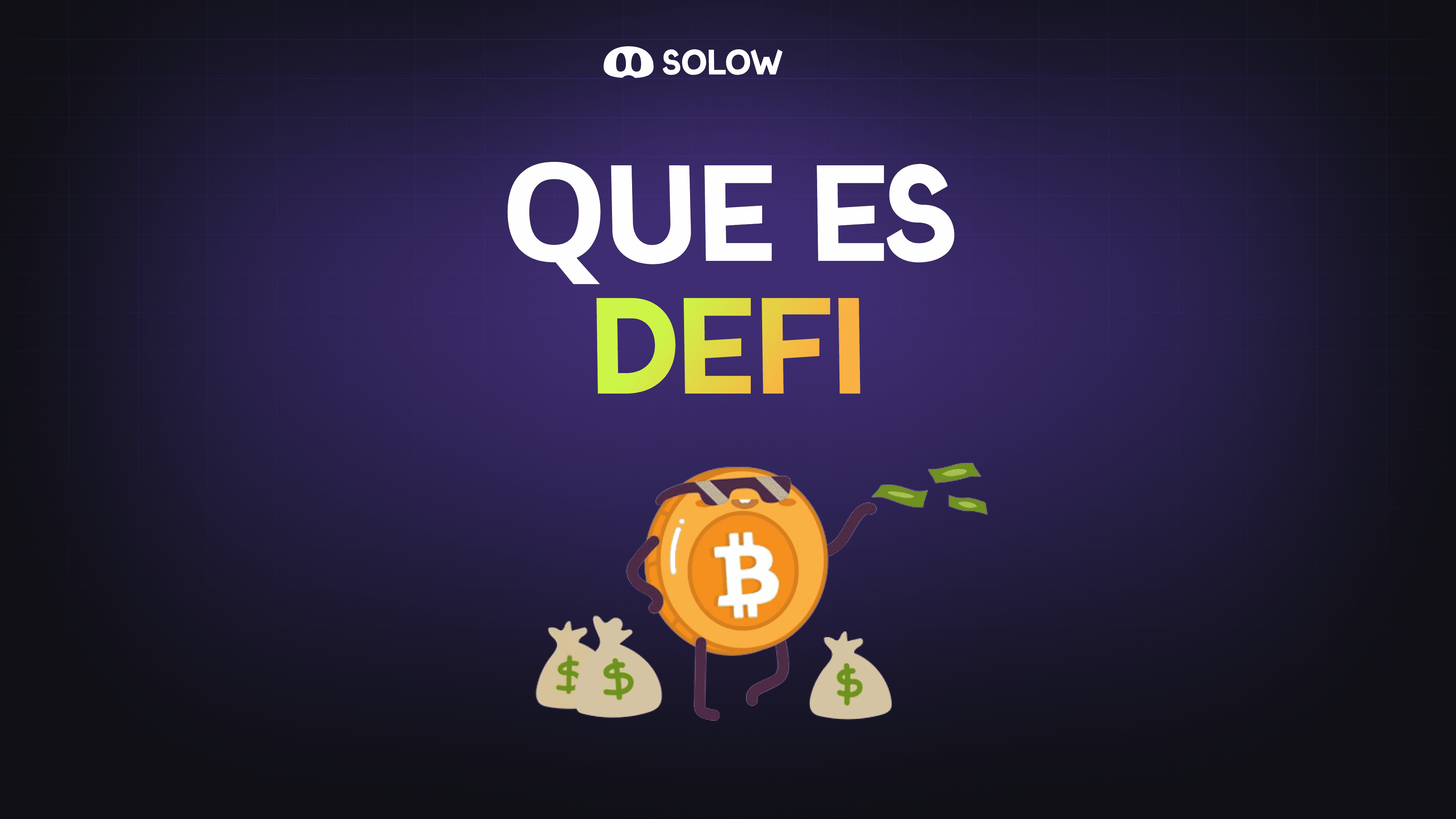¿Qué es DeFi? | Clases @ Solow ¿Qué es DeFi? | Clases @ Solow